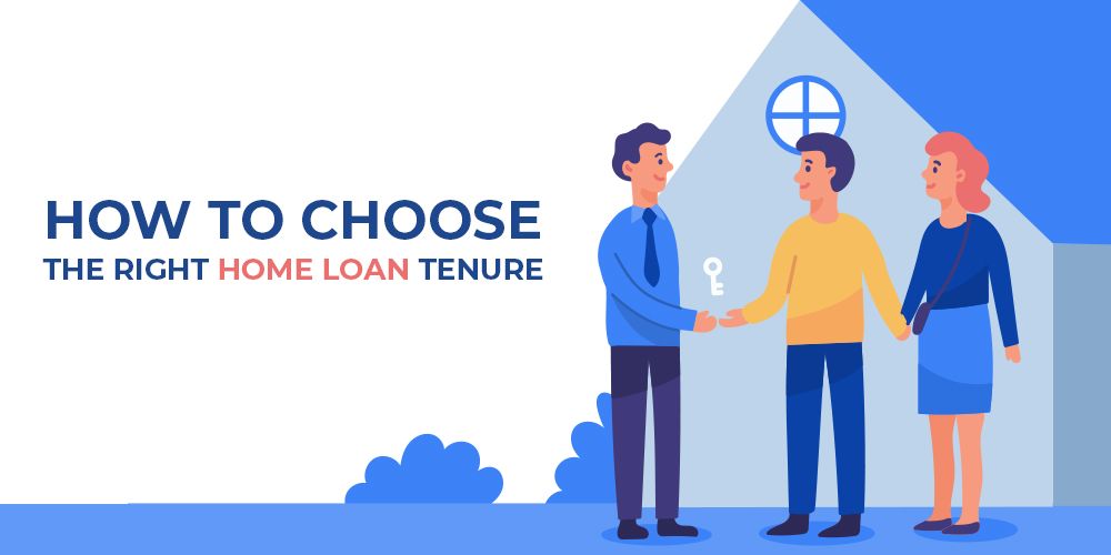 How to Choose the Right Tenure for Your Home Loan | RV Nirmaan